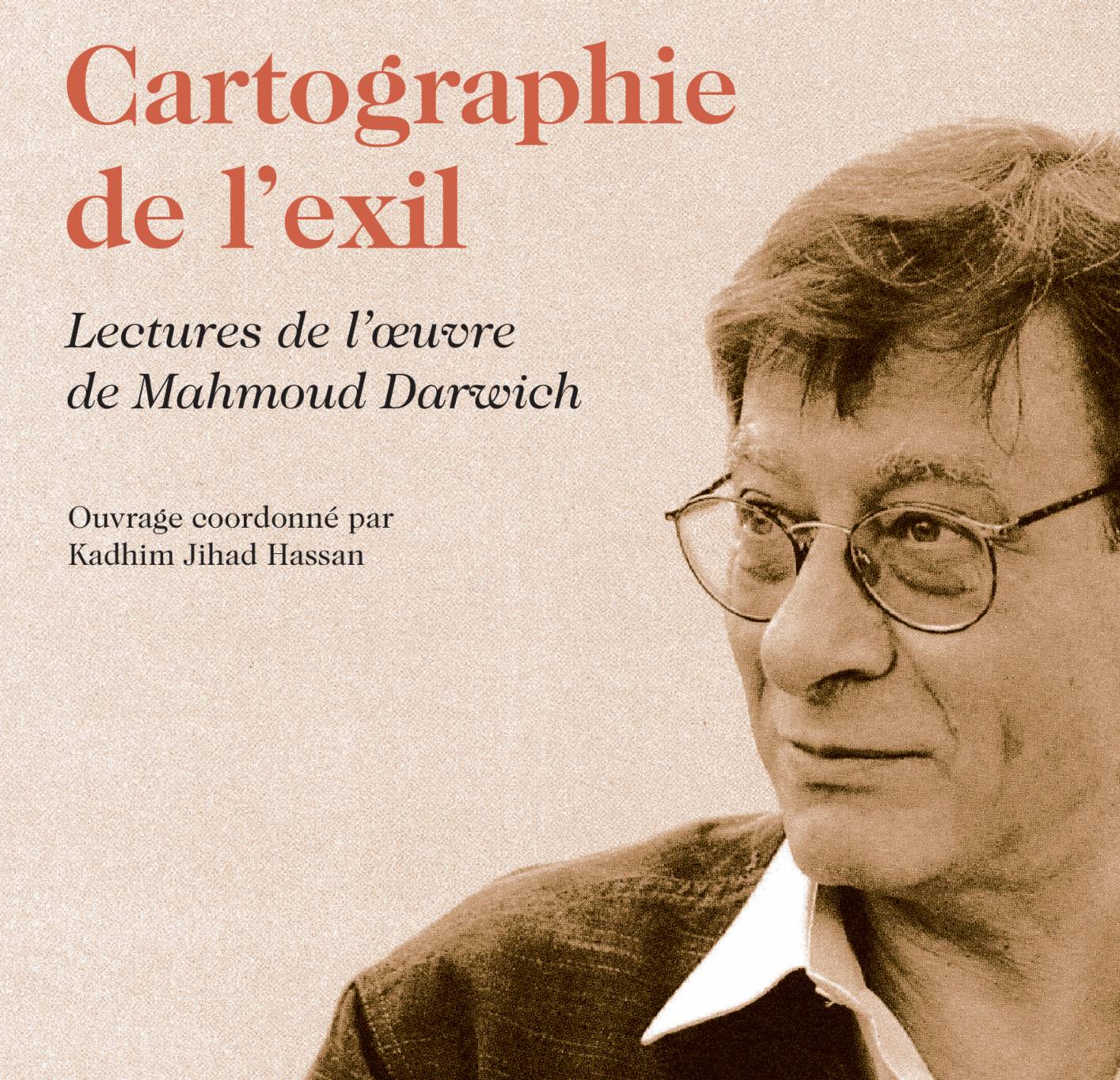 Mahmoud Darwich et la mémoire de l’exil - L'Orient-Le Jour